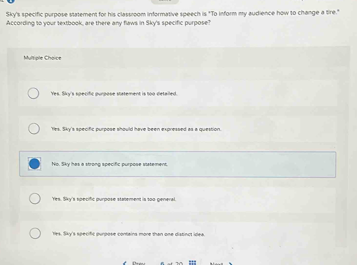 Solved: Sky's specific purpose statement for his classroom informative ...