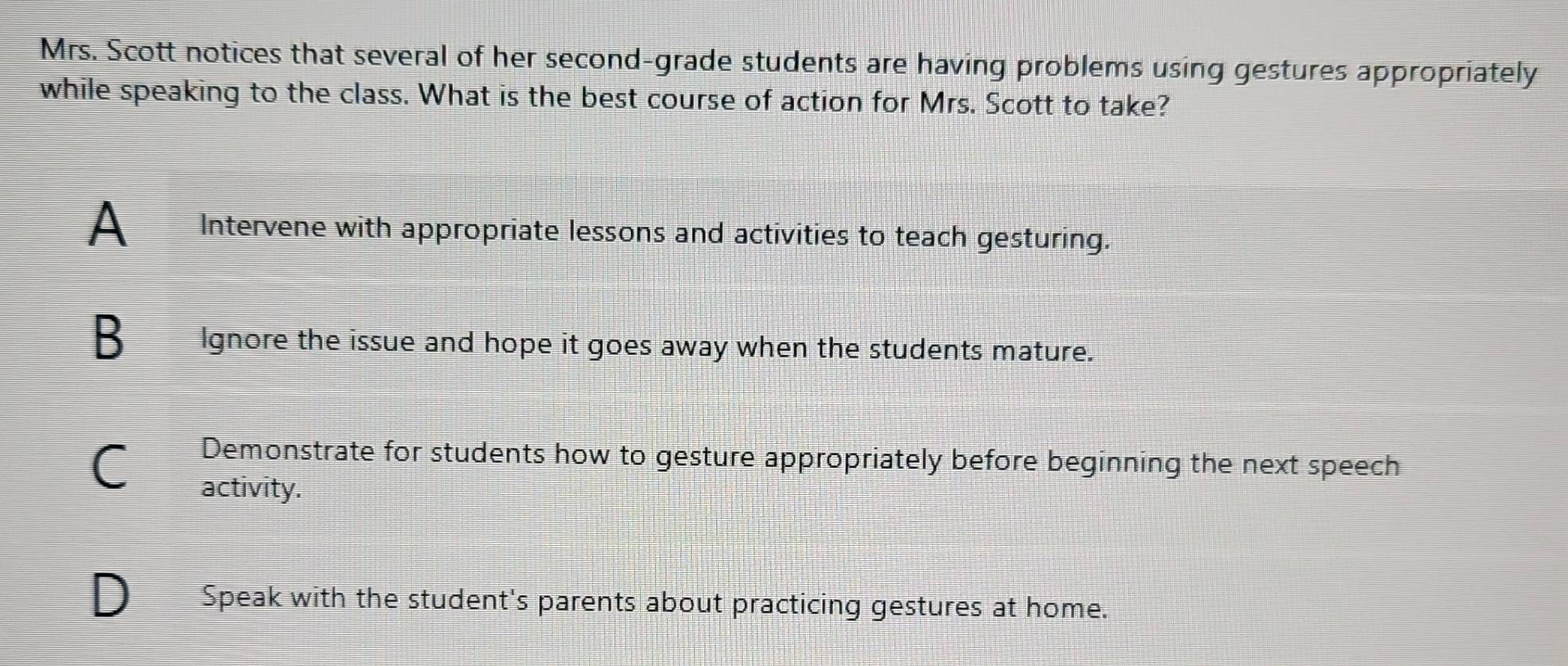 Solved: Mrs. Scott notices that several of her second-grade students ...