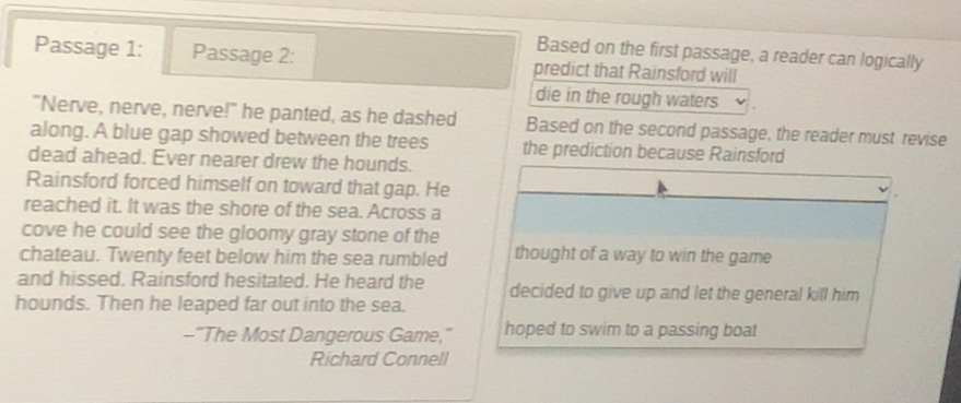Solved: Based on the first passage, a reader can logically Passage 1 ...
