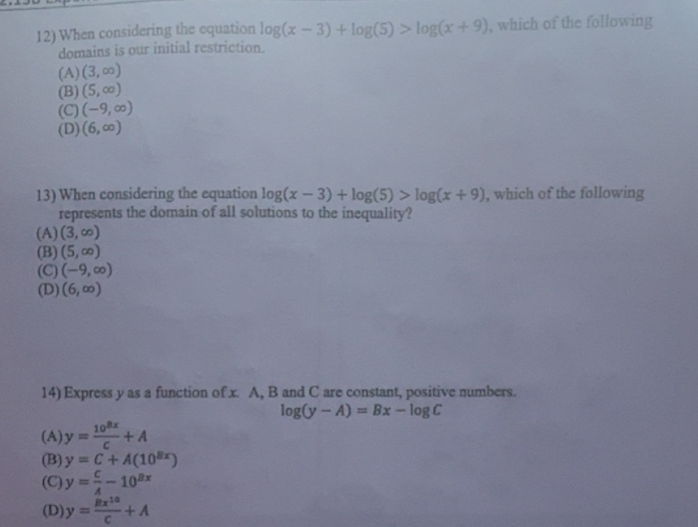 Solved: When considering the equation log (x-3)+log (5)>log (x+9 ...