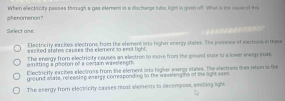 Solved: When electricity passes through a gas element in a discharge ...