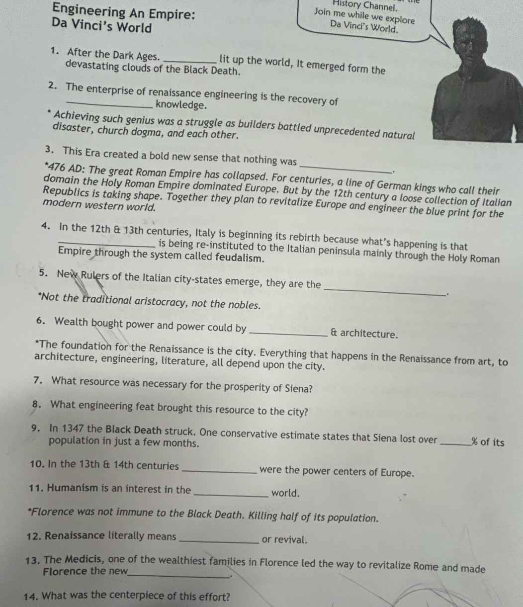 Solved: History Channel. Engineering An Empire: Join me while we ...