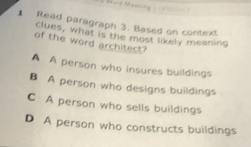 Solved: Word Meaning |ce gon 1 Read paragraph 3. Based on context clues ...