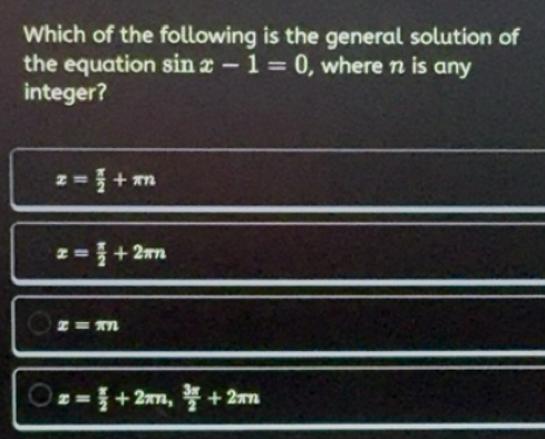 Solved: Which of the following is the general solution of the equation ...