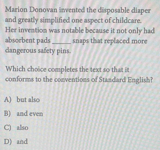 Solved: Marion Donovan invented the disposable diaper and greatly ...