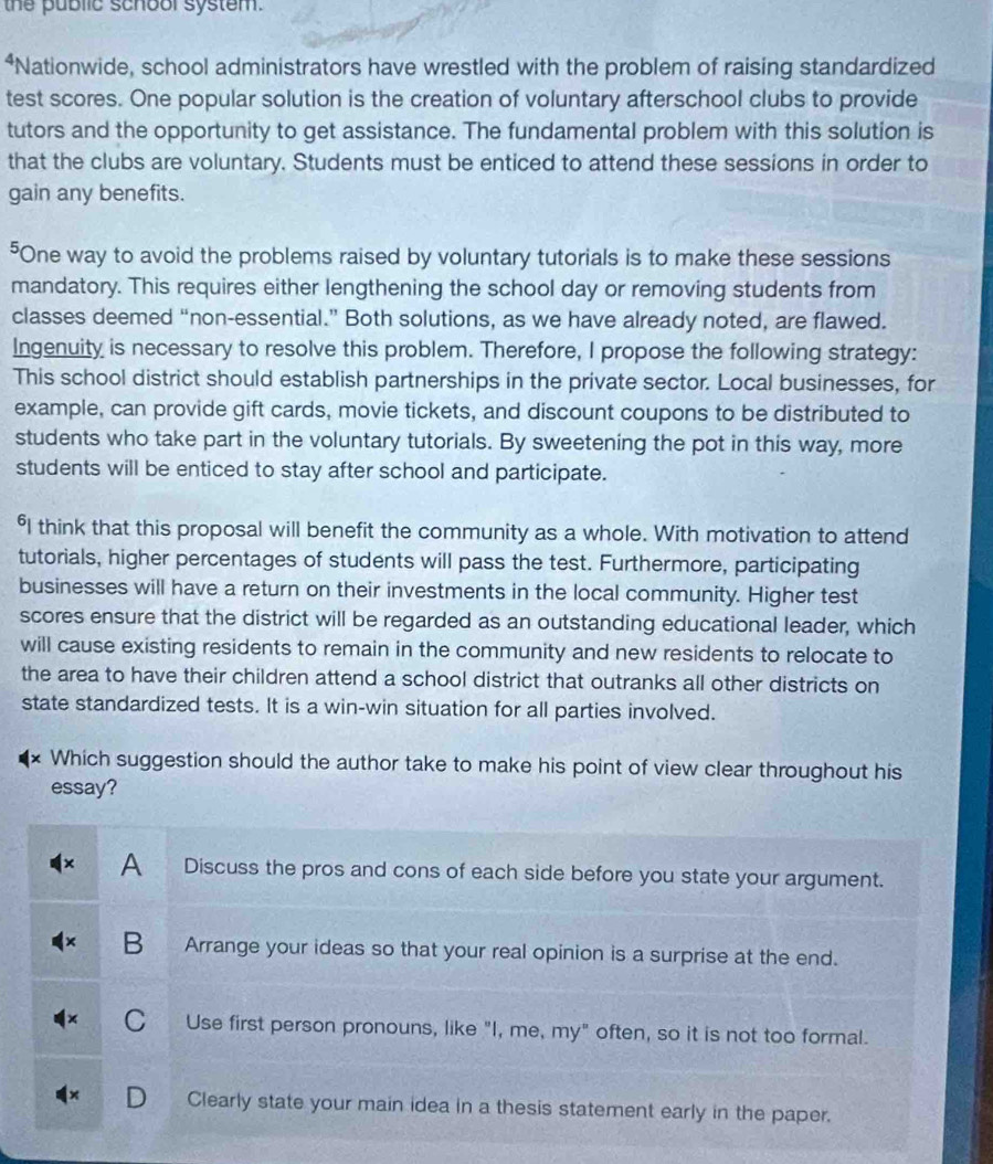 Solved: the public school system. *Nationwide, school administrators ...