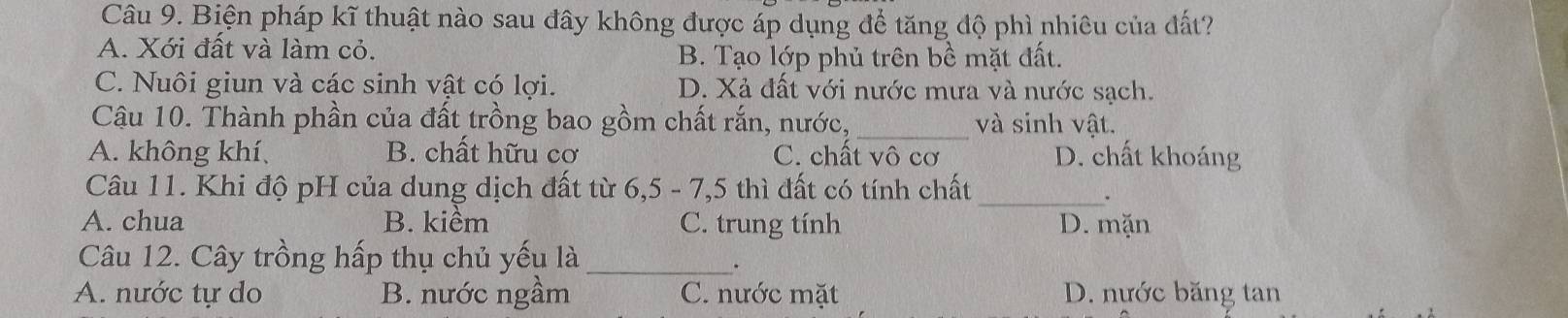 Giải quyết:Biện pháp kĩ thuật nào sau đây không được áp dụng để tăng độ ...