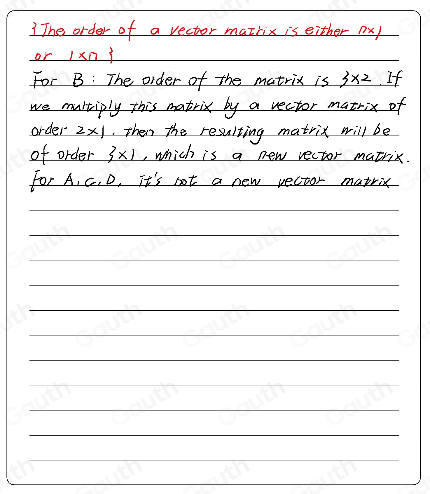 Solved: Which matrix can be multiplied to the left of a vector matrix to get a new vector matrix ...