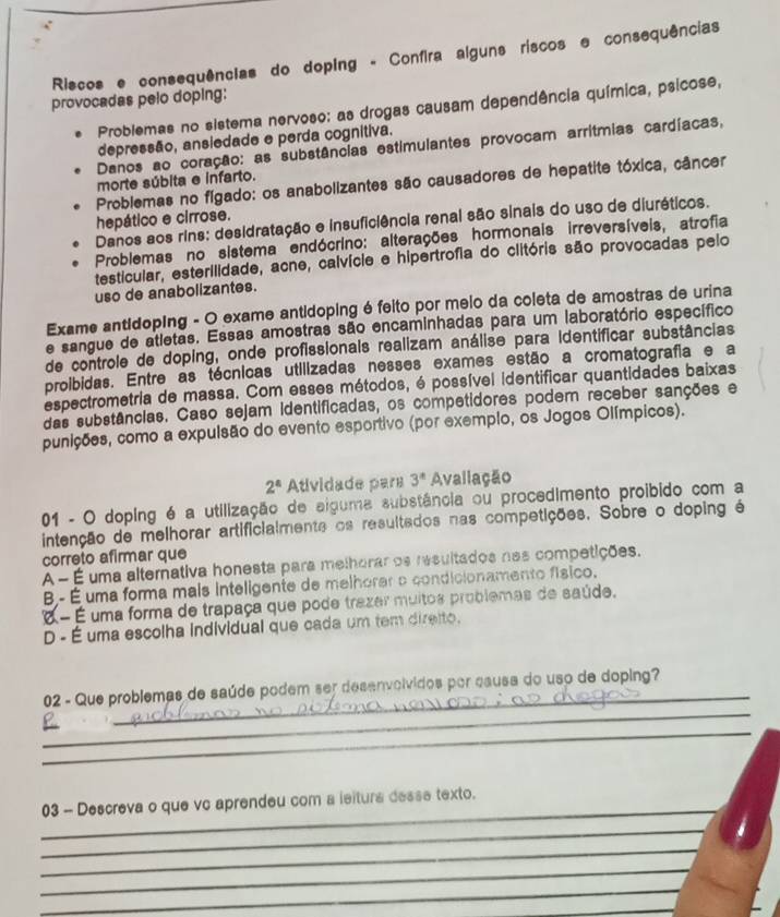 Resolvido:Riscos e consequências do doping - Confira alguns riscos e ...