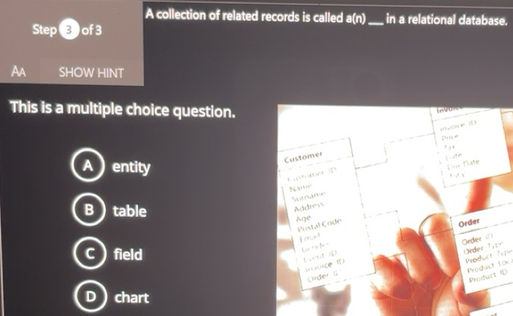 Solved: A collection of related records is called a(n) _ in a ...