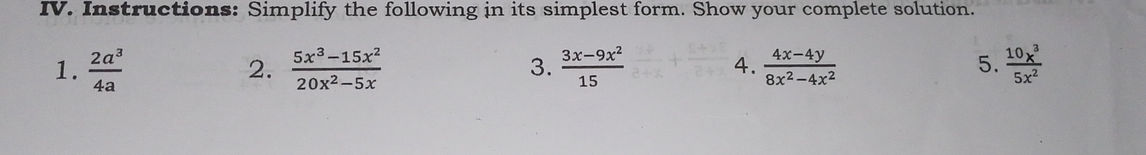Solved: Instructions: Simplify the following in its simplest form. Show ...