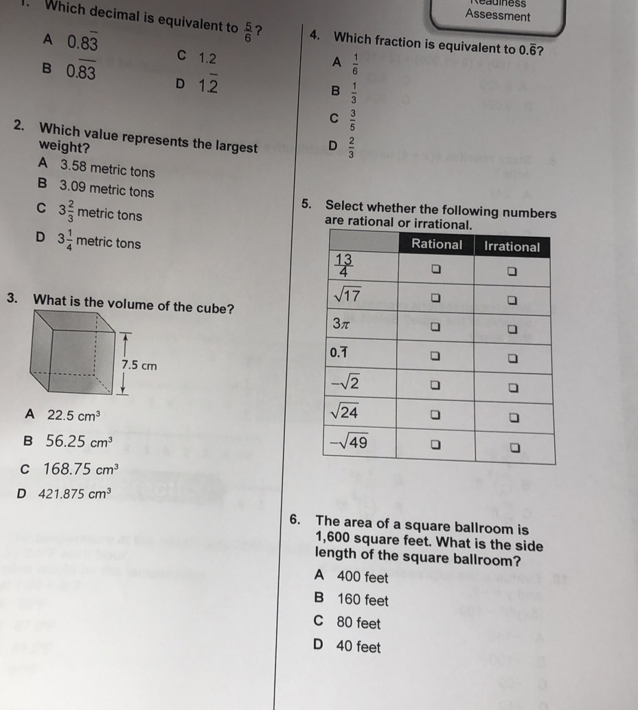 Solved: Assessment . Which decimal is equivalent to 5/6 ? 4. Which ...