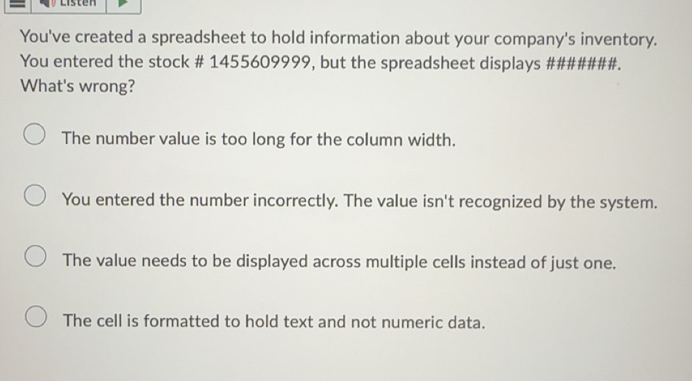 Solved: Listen You've created a spreadsheet to hold information about ...