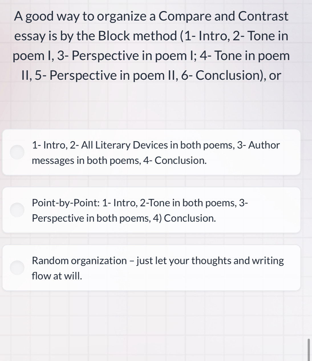 Résolu :A good way to organize a Compare and Contrast essay is by the ...