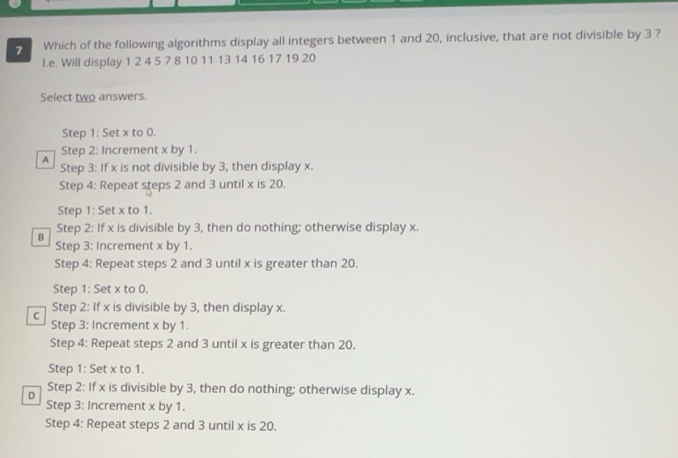 Solved: Which of the following algorithms display all integers between ...