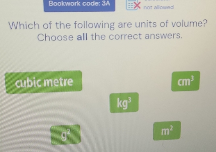 Solved: Bookwork code: 3A not allowed Which of the following are units ...