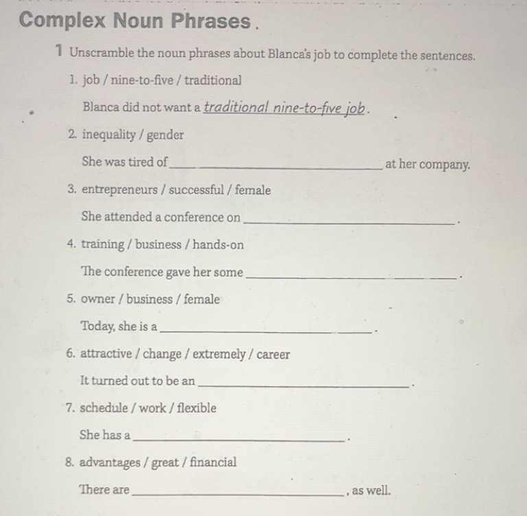 Resuelto:Complex Noun Phrases . 1 Unscramble the noun phrases about ...