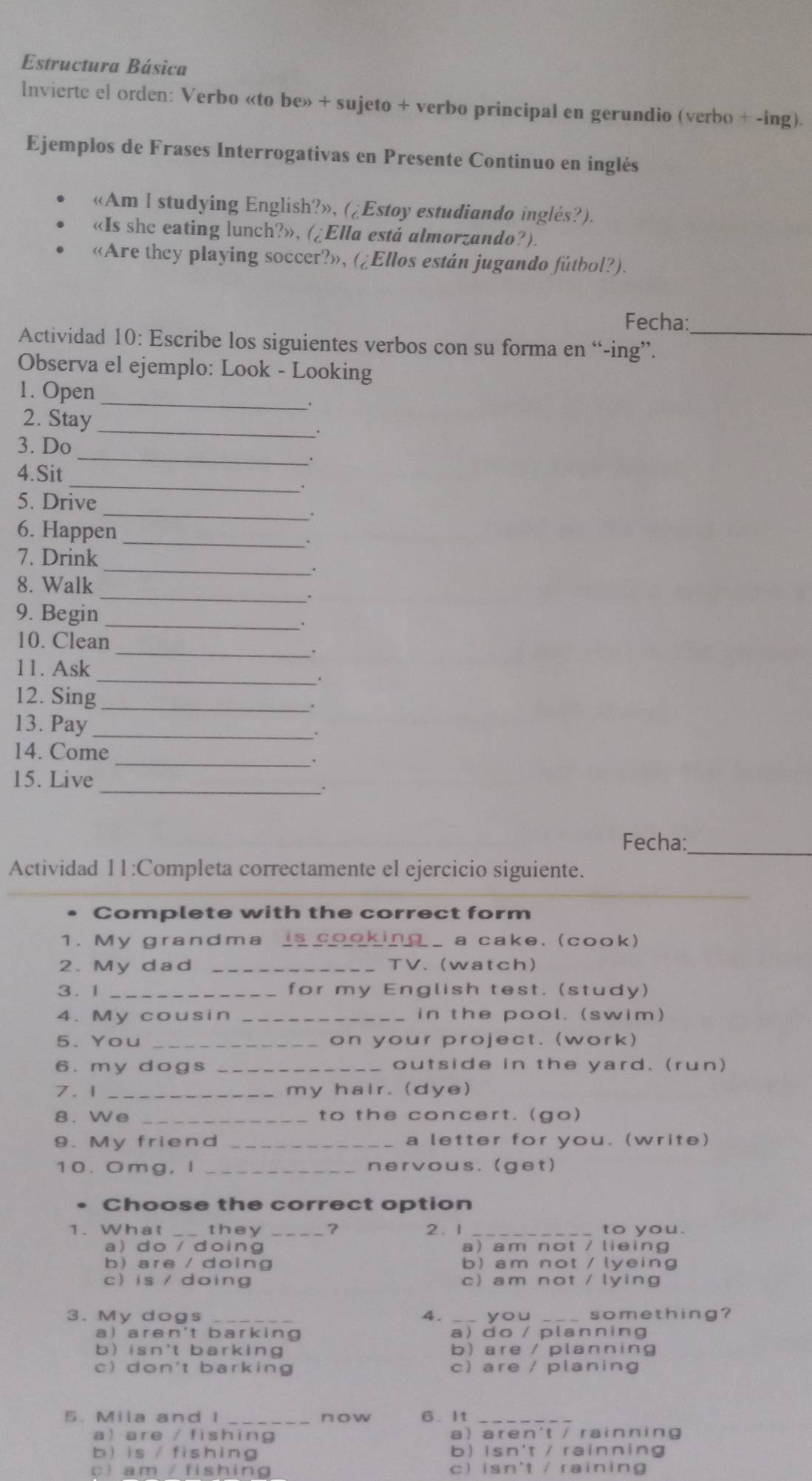 Resuelto:Estructura Básica lnvierte el orden: Verbo «to be» + sujeto ...