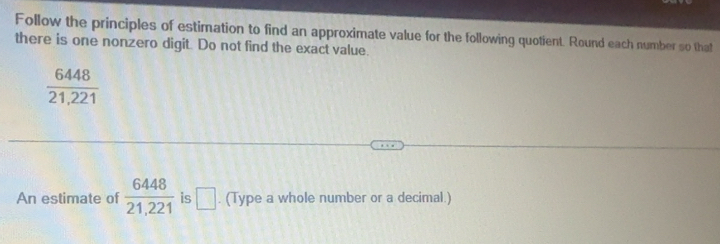 Résolu :Follow the principles of estimation to find an approximate ...