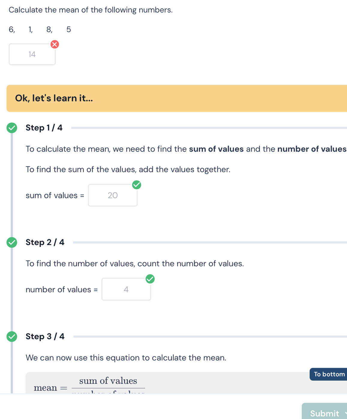 Solved: Calculate the mean of the following numbers. 6, 1, 8, 5 14 Ok ...