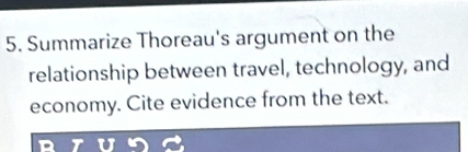 Solved: Summarize Thoreau's argument on the relationship between travel ...