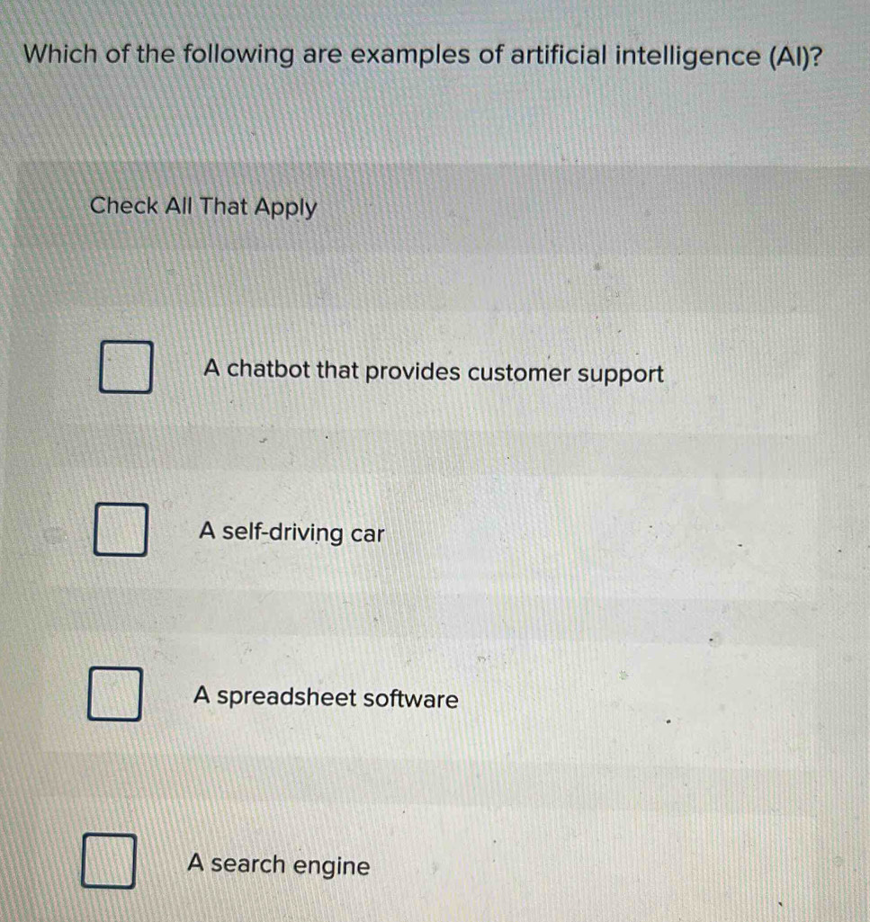 Solved: Which of the following are examples of artificial intelligence ...