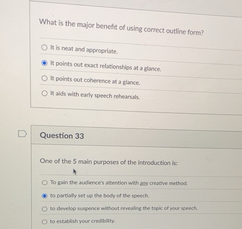 Solved: What is the major benefit of using correct outline form? It is ...