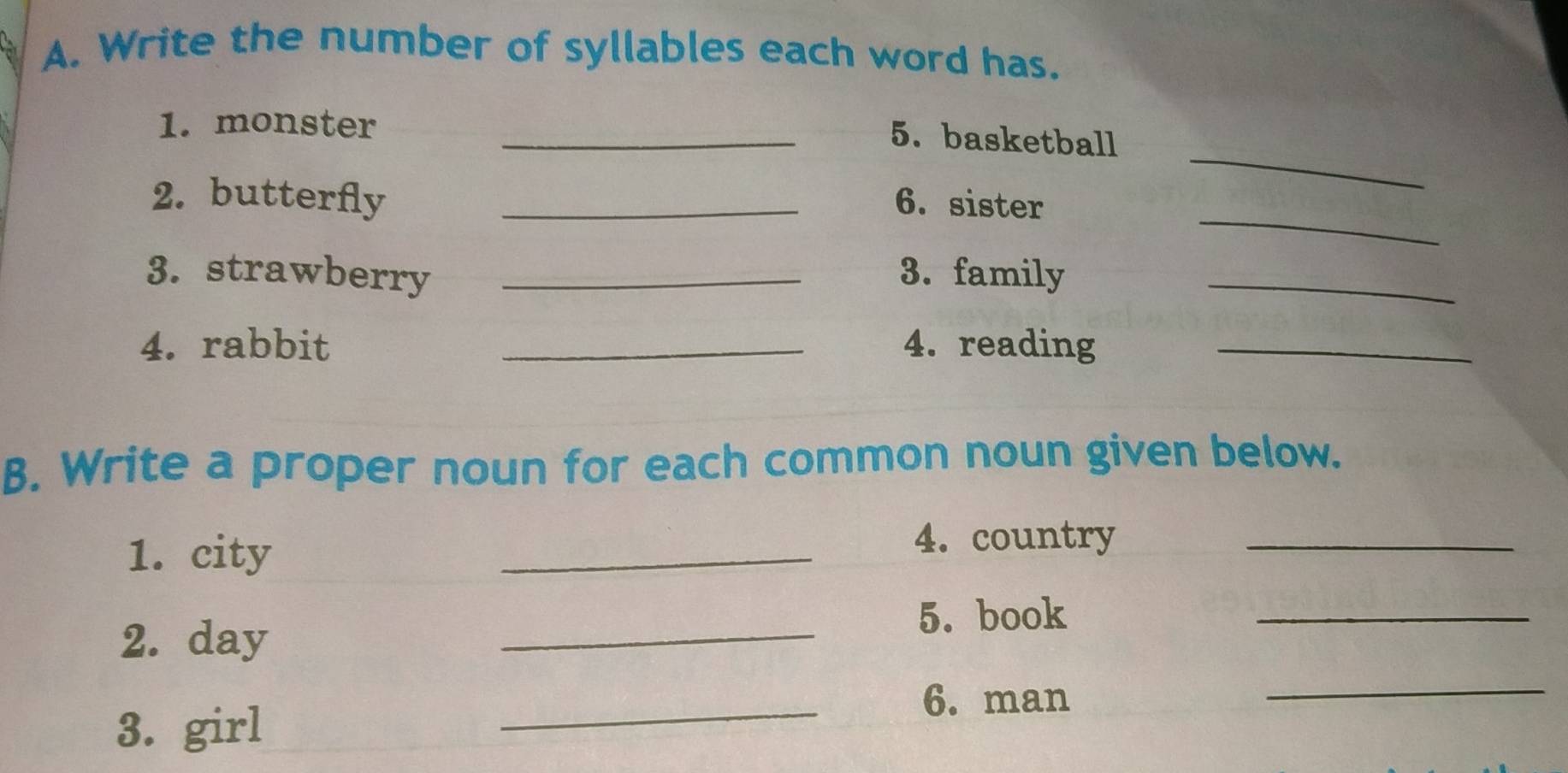 Solved: Write the number of syllables each word has. 1. monster _5. basketball _ 2. butterfly ...