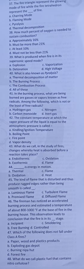 Solved: The fire triangle represent the glowing mode of fire while the ...