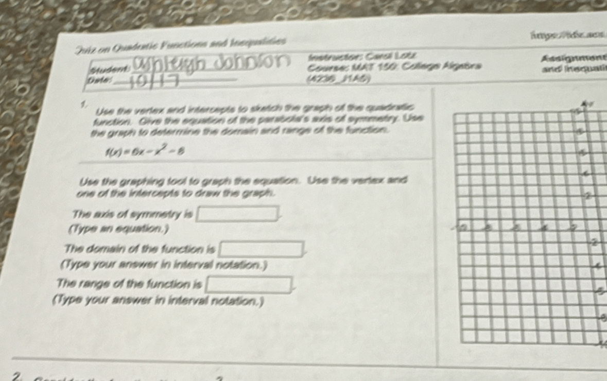 Solved: Quiz on Quadenic Functions and Insqualities Instructon: Canal ...