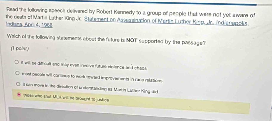 Solved: Read the following speech delivered by Robert Kennedy to a ...