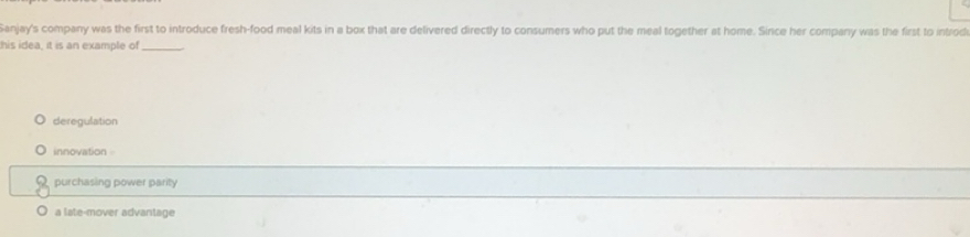 Solved: Sanjay's company was the first to introduce fresh-food meal ...