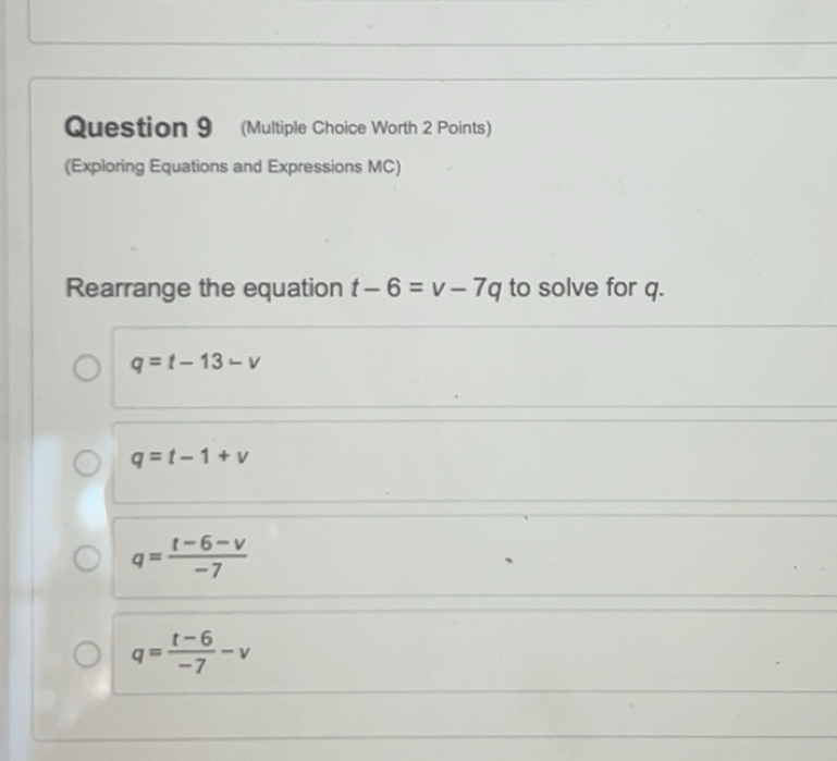 Solved: (Multiple Choice Worth 2 Points) (Exploring Equations and Expressions MC) Rearrange the ...