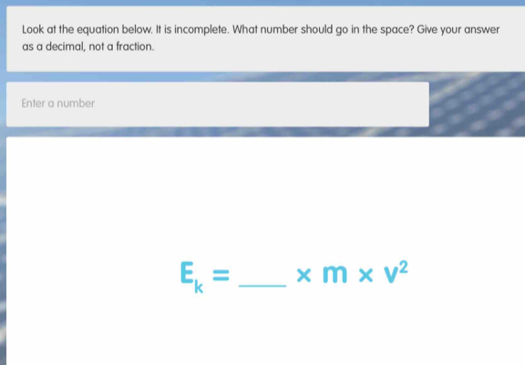 Solved: Look at the equation below. It is incomplete. What number ...