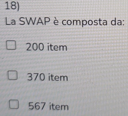 Risolto:La SWAP è composta da: 200 item 370 item 567 item