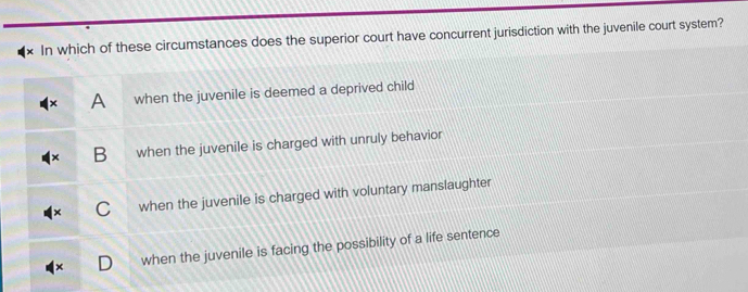 Solved: × In which of these circumstances does the superior court have ...