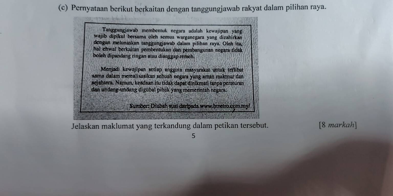 Solved: Pernyataan berikut berkaitan dengan tanggungjawab rakyat dalam ...
