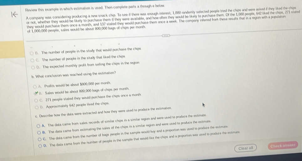 Solved: Review this example in which estimation is used. Then complete ...