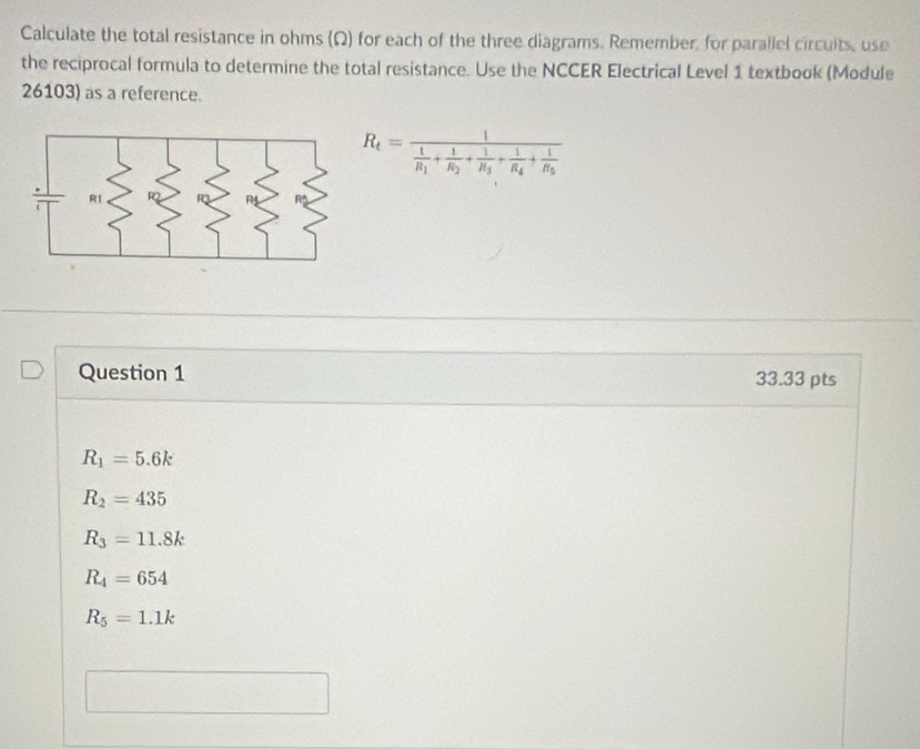 Solved: Calculate the total resistance in ohms (Ω) for each of the ...