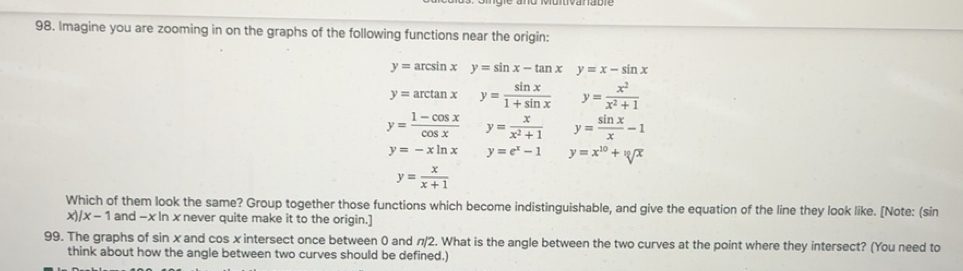 Solved: Imagine you are zooming in on the graphs of the following ...