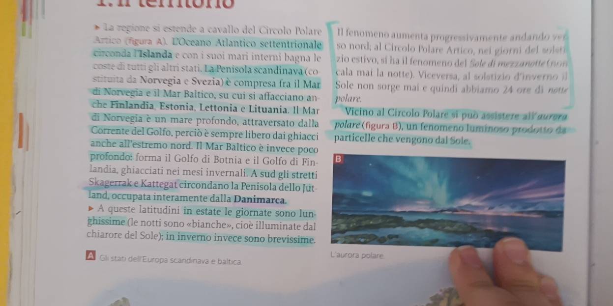 Risolto:La regione si estende a cavallo del Circolo Polare Il fenomeno ...