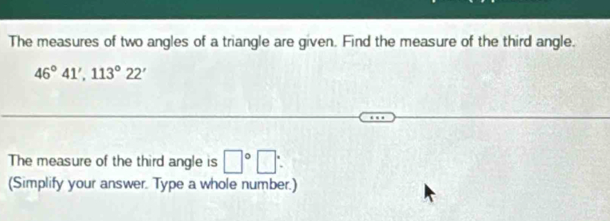 Solved: The measures of two angles of a triangle are given. Find the ...