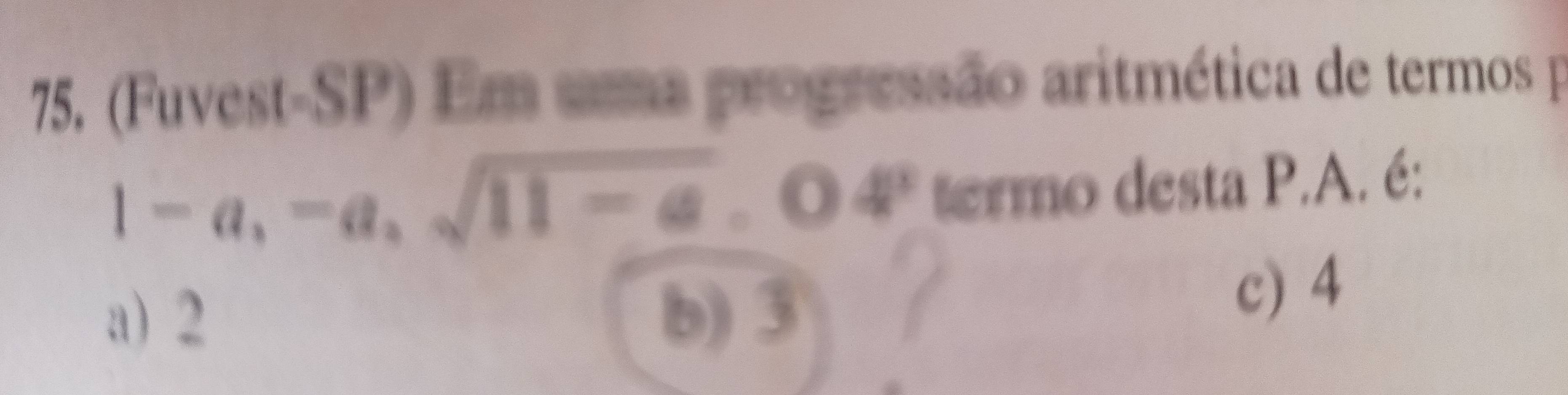 Resolvido:(Fuvest-SP) Em uma progressão aritmética de termos p 1-a, -a ...