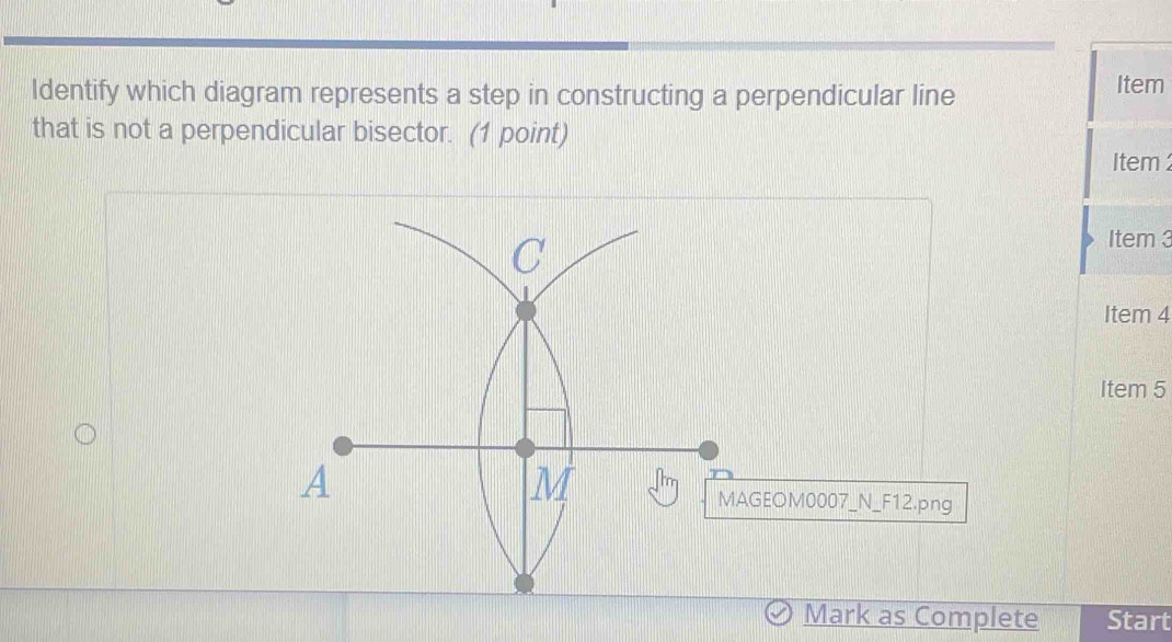 Solved: Identify which diagram represents a step in constructing a ...