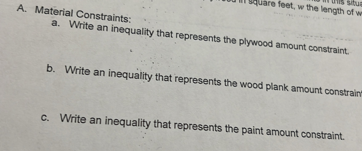 Solved: in this situa Ou in square feet, w the length of w A. Material ...