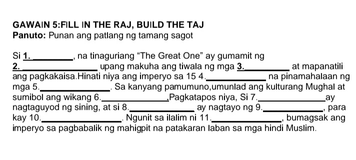 Solved: GAWAIN 5:FILL IN THE RAJ, BUILD THE TAJ Panuto: Punan ang ...
