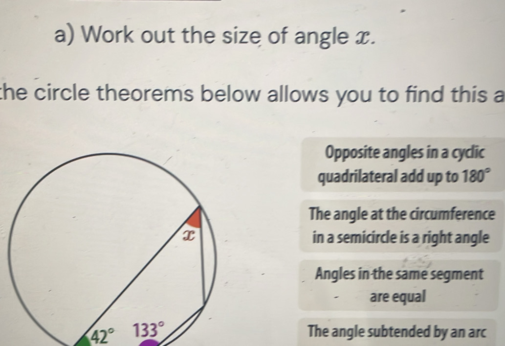 Solved: Work out the size of angle x. the circle theorems below allows ...