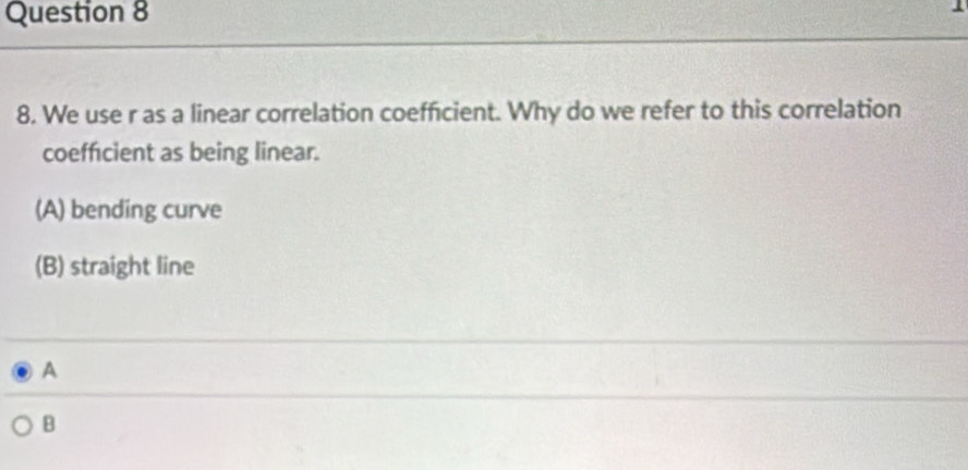 Solved: We use r as a linear correlation coefficient. Why do we refer to this correlation ...