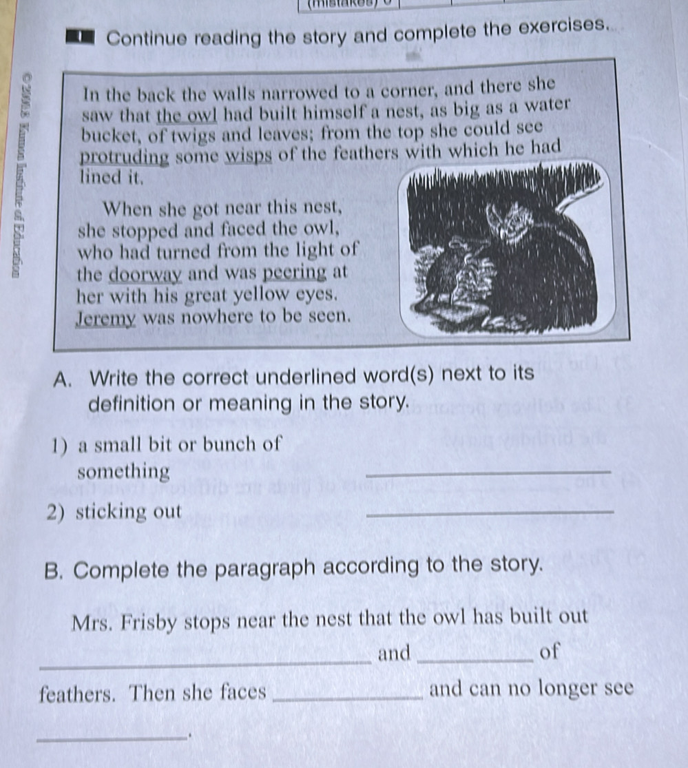 Solved: (mistakes) . Continue reading the story and complete the ...
