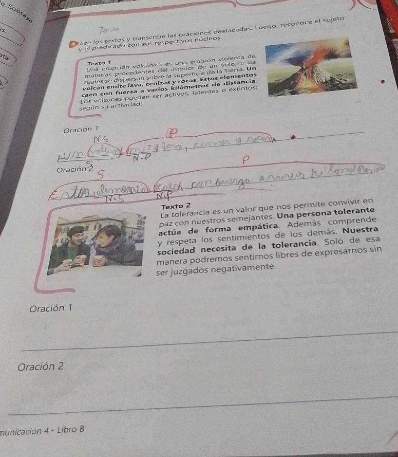 Resuelto:Subray. 5. Lee los textos y transcribe las oraciones ...